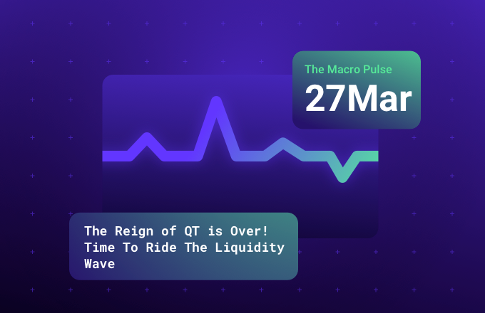 The Macro Pulse | The Reign of QT is Over! Time to Ride the Liquidity Wave | The Macro Pulse ...